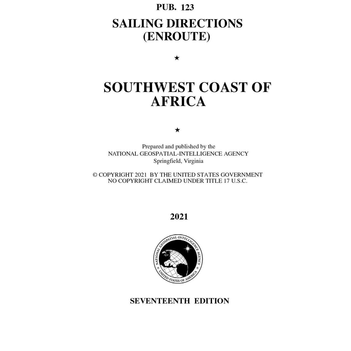 PUB. 123 Sailing Directions Enroute: Southwest Coast of Africa (Current Edition) – Life Raft ...