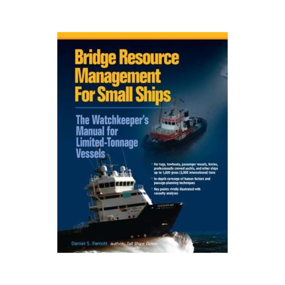 Bridge Resource Management for Small Ships – Life Raft Professionals