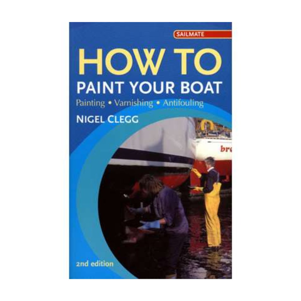 How to Paint Your Boat, 2nd edition – Life Raft Professionals