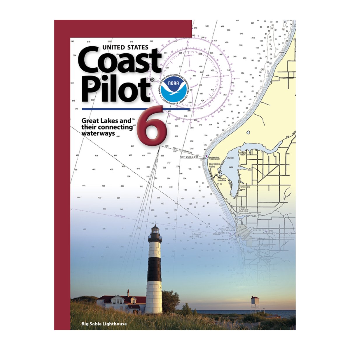 NOAA Coast Pilot 6: Great Lakes (Current Edition) – Life Raft Professionals
