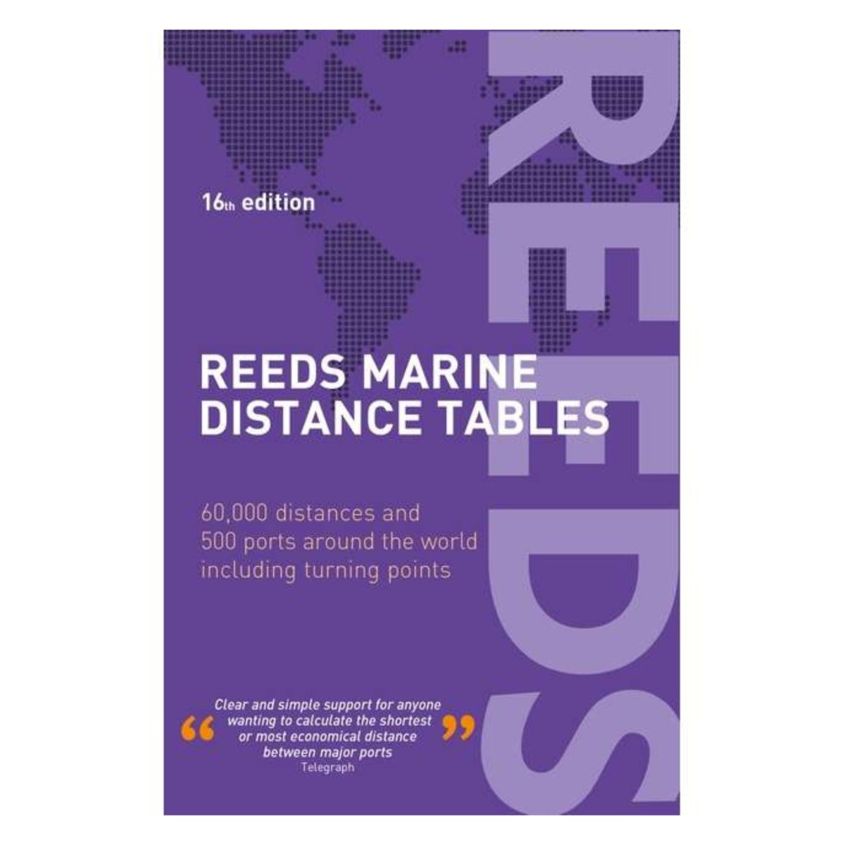 Reeds Marine Distance Tables 16th edition – Life Raft Professionals