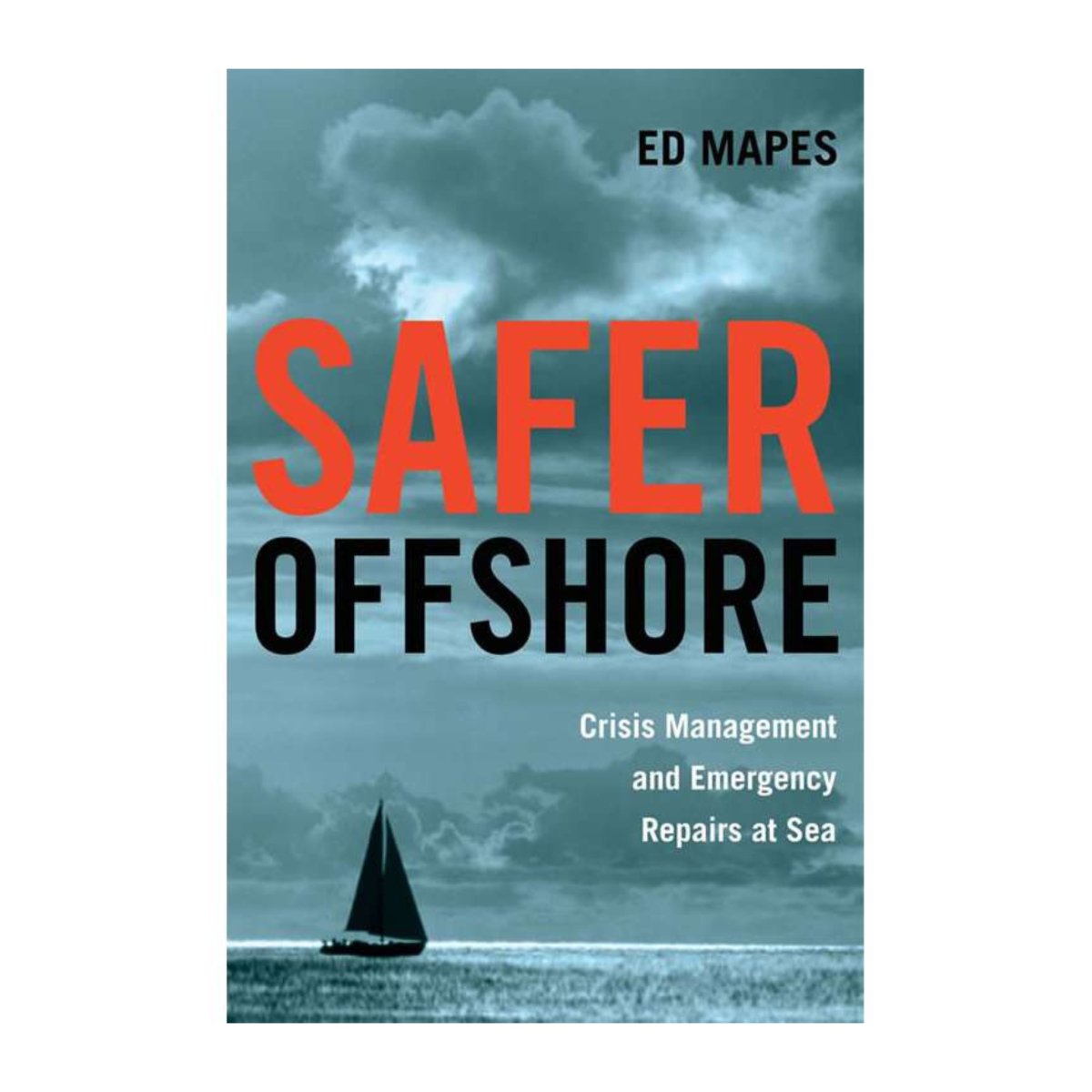 Safer Offshore: Crisis Management and Emergency Repairs at Sea – Life ...