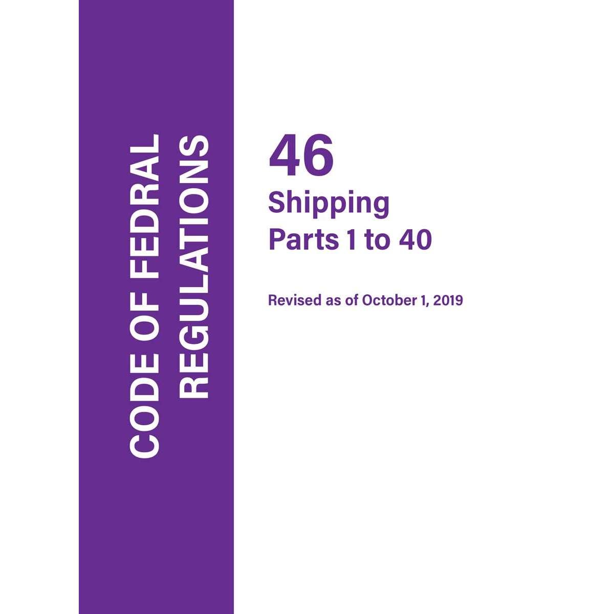Code of Federal Regulations CFR 46 – Life Raft Professionals