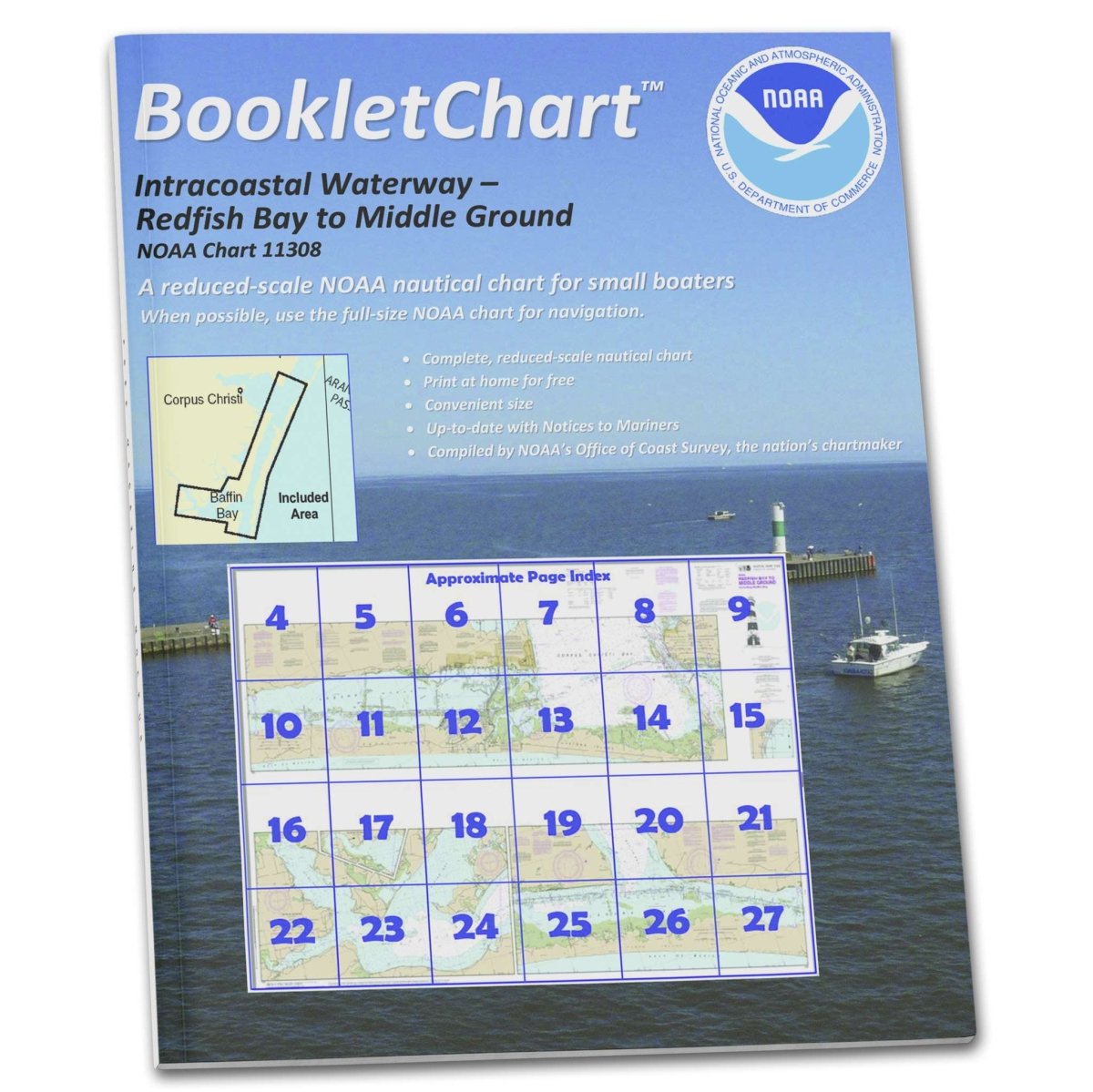 NOAA BookletChart 11308: Intracoastal Waterway Redfish Bay to Middle ...