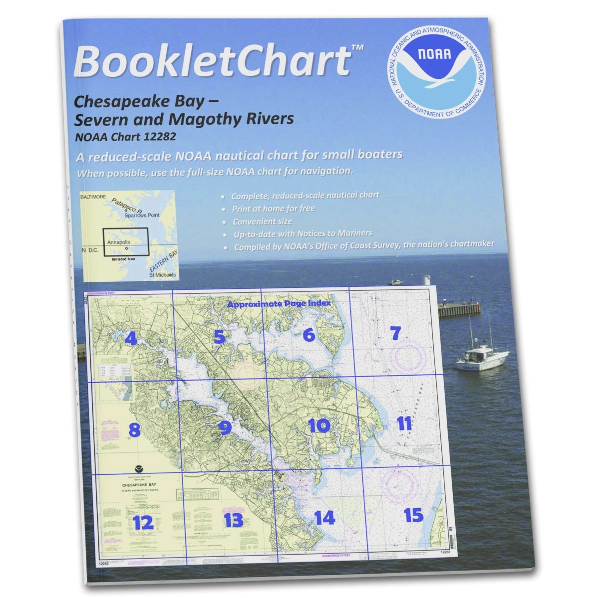NOAA BookletChart 12282: Chesapeake Bay Severn and Magothy Rivers ...