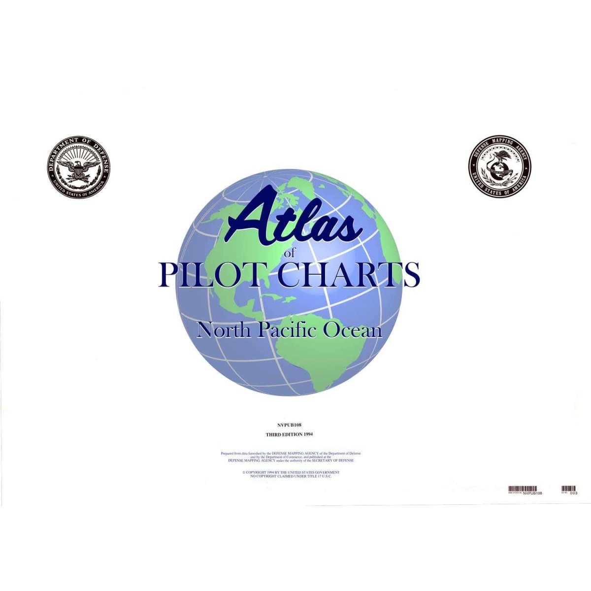 Pub. 108 Atlas of Pilot Charts North Pacific Ocean – Life Raft ...